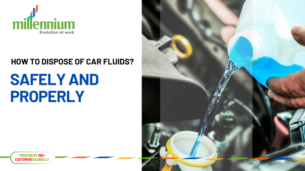 How to Dispose of Car Fluids Safely and Properly